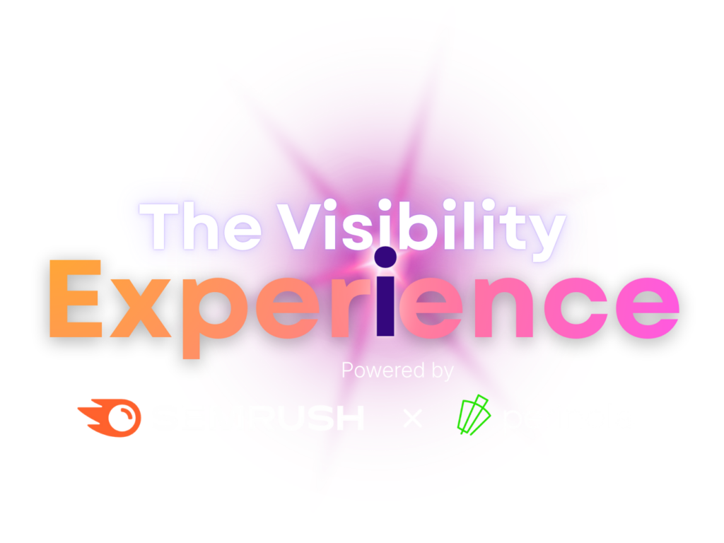 Semrush Visibility Experience 2026 | Perinola